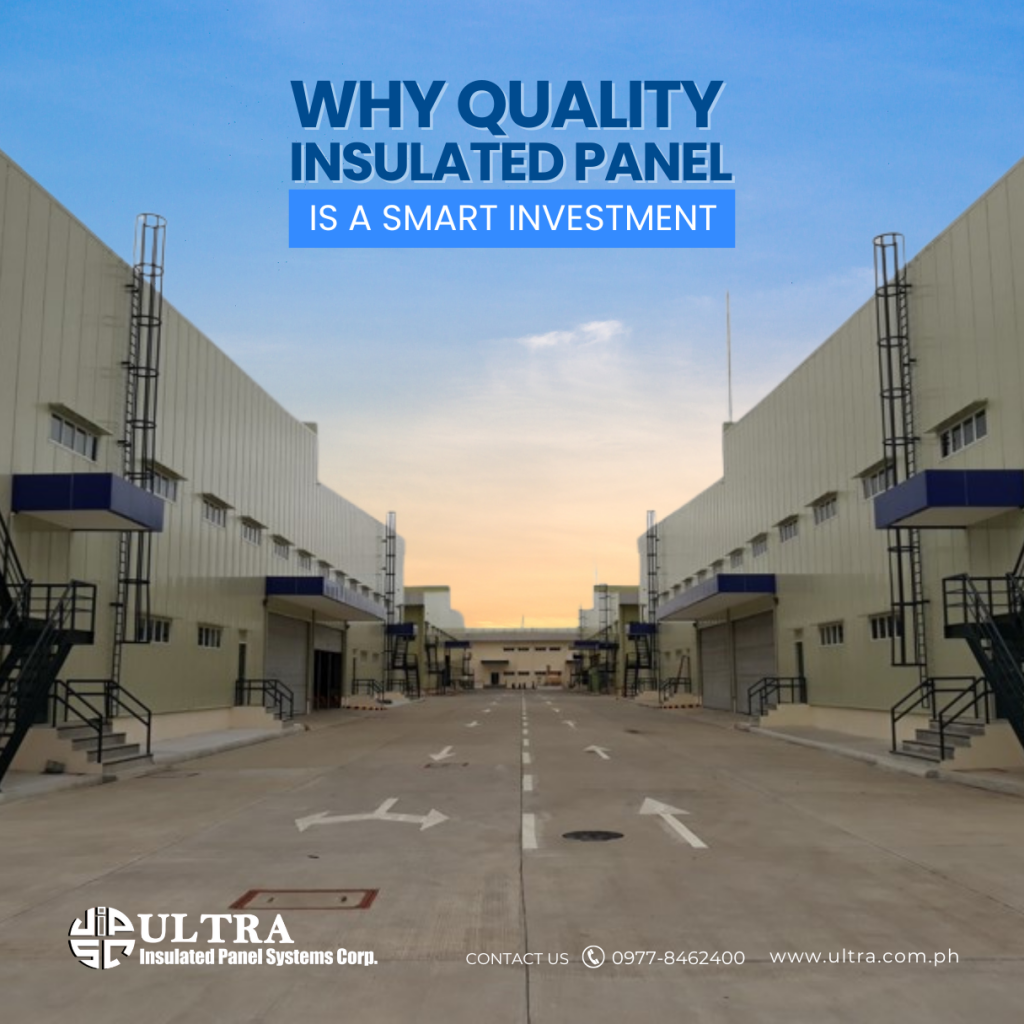 Why Quality Insulated Panel is a Smart Investment – Ultra Insulated ...